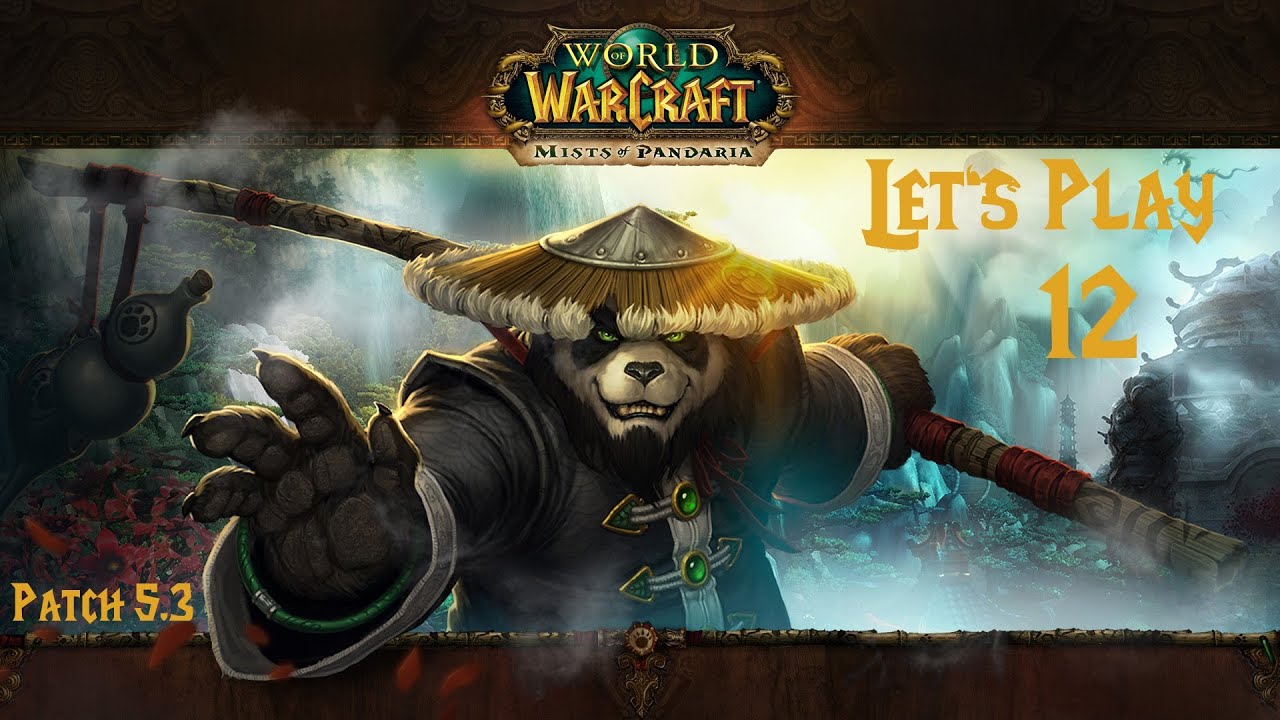 Let's Play - World of Warcraft MoP 5.3 [german][HD][012] Prinz Anduin ...