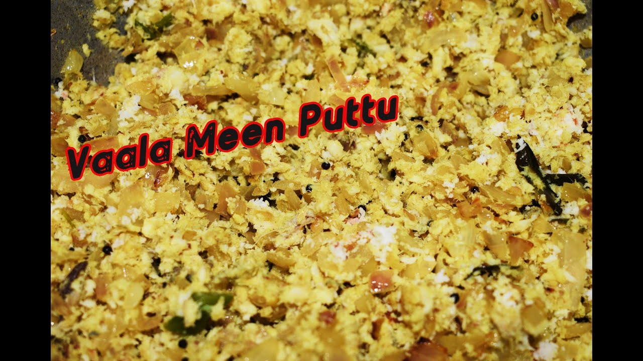 Thoothukudi Special Vaala Meen Puttu | Fish Puttu | Fish side dish ...