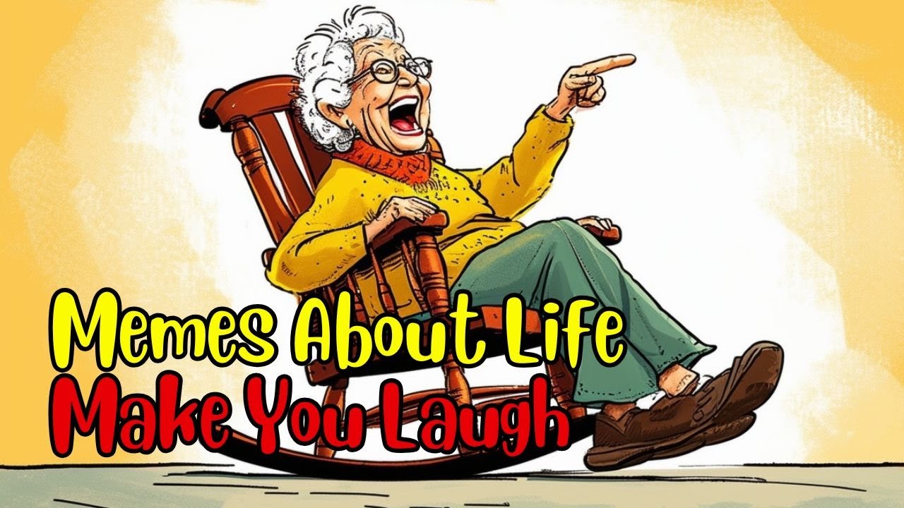 Memes About Life That Will Make You Laugh - YouTube