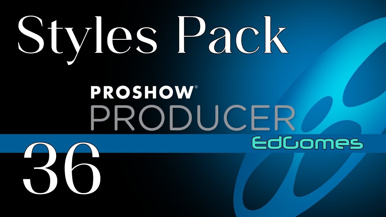 STYLES PACK PROSHOW 36 - YouTube