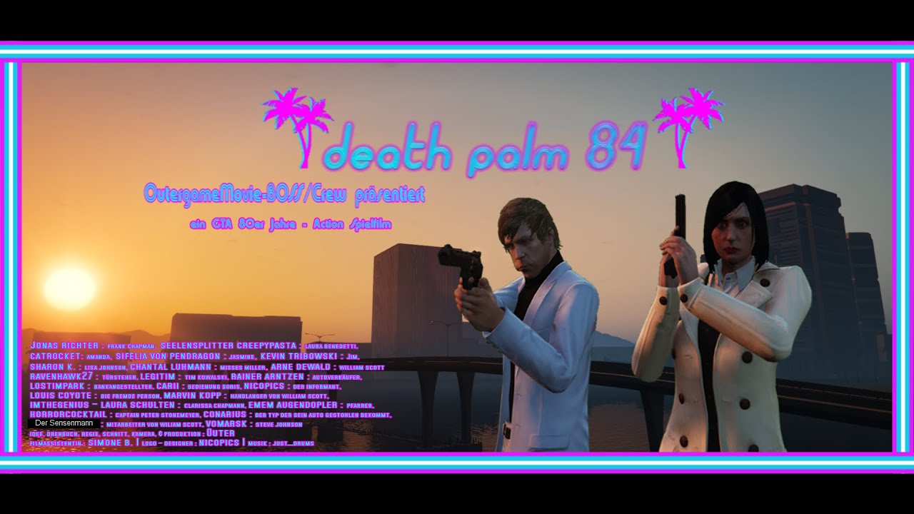 death palm 84 | GTA 5 Spielfilm | OutergameMovie 👮‍♀️👮‍♂️🌴 - YouTube