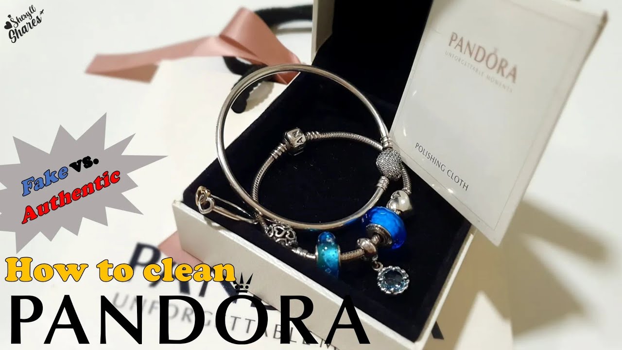 HOW TO CLEAN PANDORA JEWELRY || DIFFERENCE BETWEEN FAKE & AUTHENTIC ...