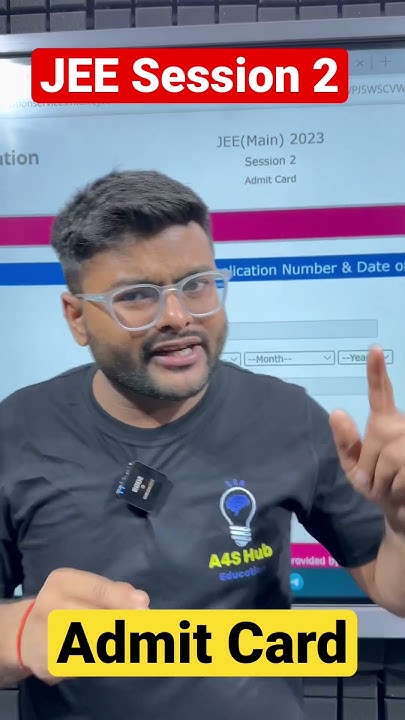 JEE Session 2 Admit Card I JEE Mains Session 2 #jeemain2023 - YouTube