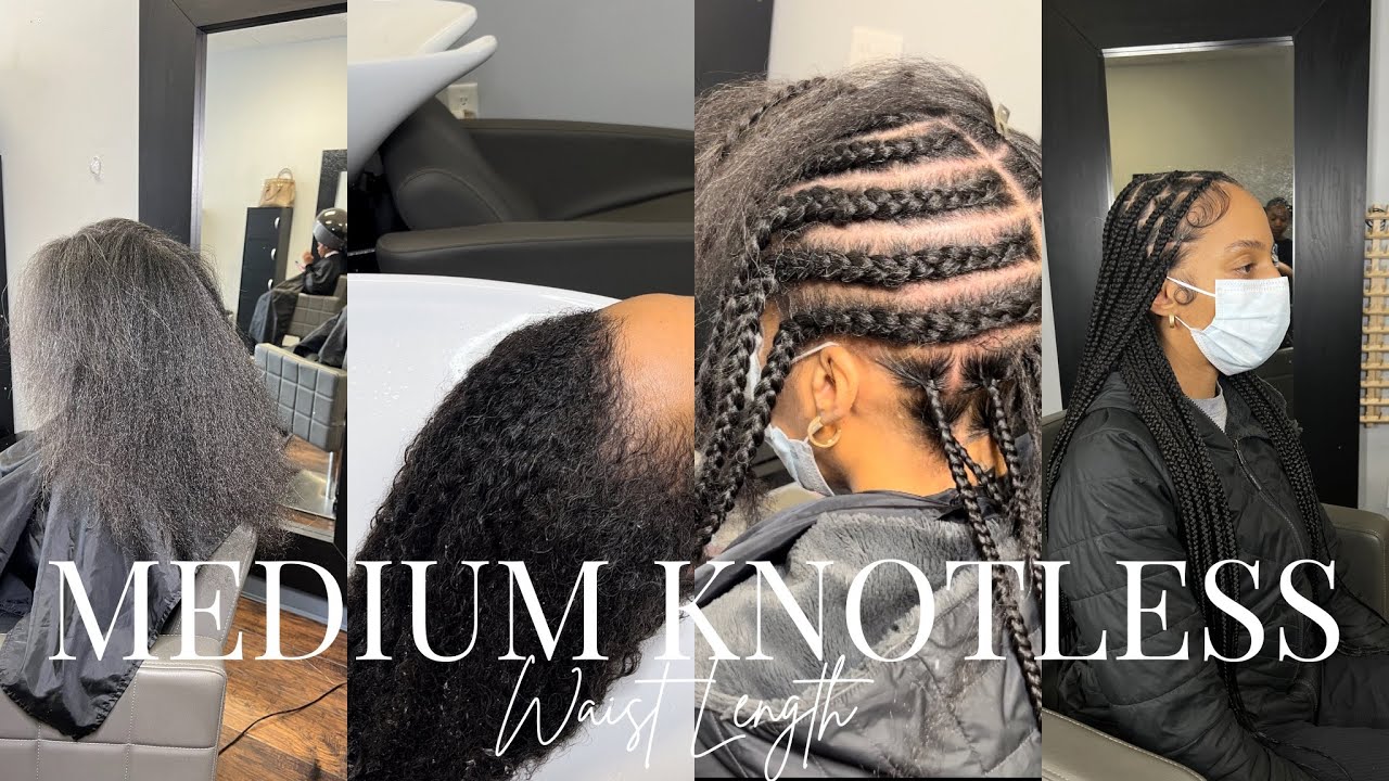 MEDIUM KNOTLESS BRAIDS | HER FIRST TIME EVER GETTING BRAIDS | WATCH ME ...