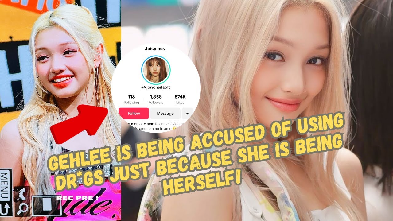 Gehlee Is Accused Of Taking Drgs Just Because She Is Being Herself