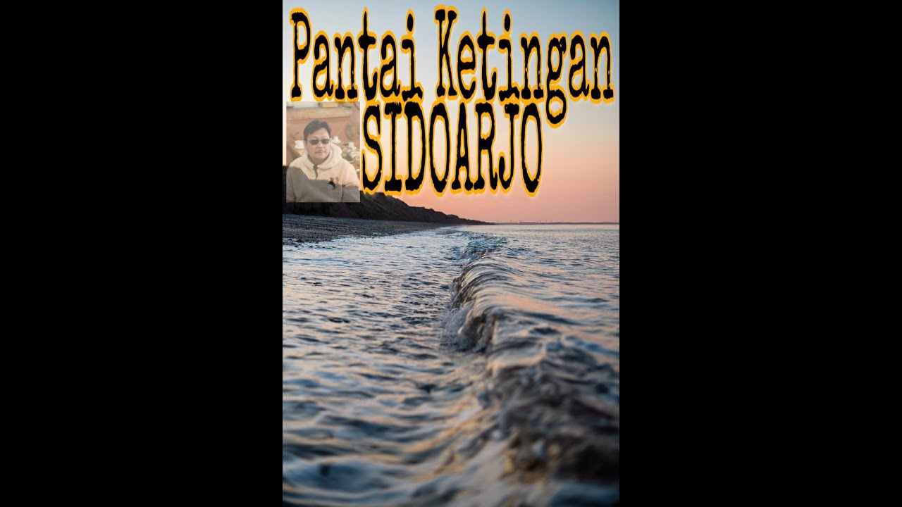 Wisata Religi Sidoarjo : Pantai Ketingan dan Makam Dewi Ayu Sekardadu ...
