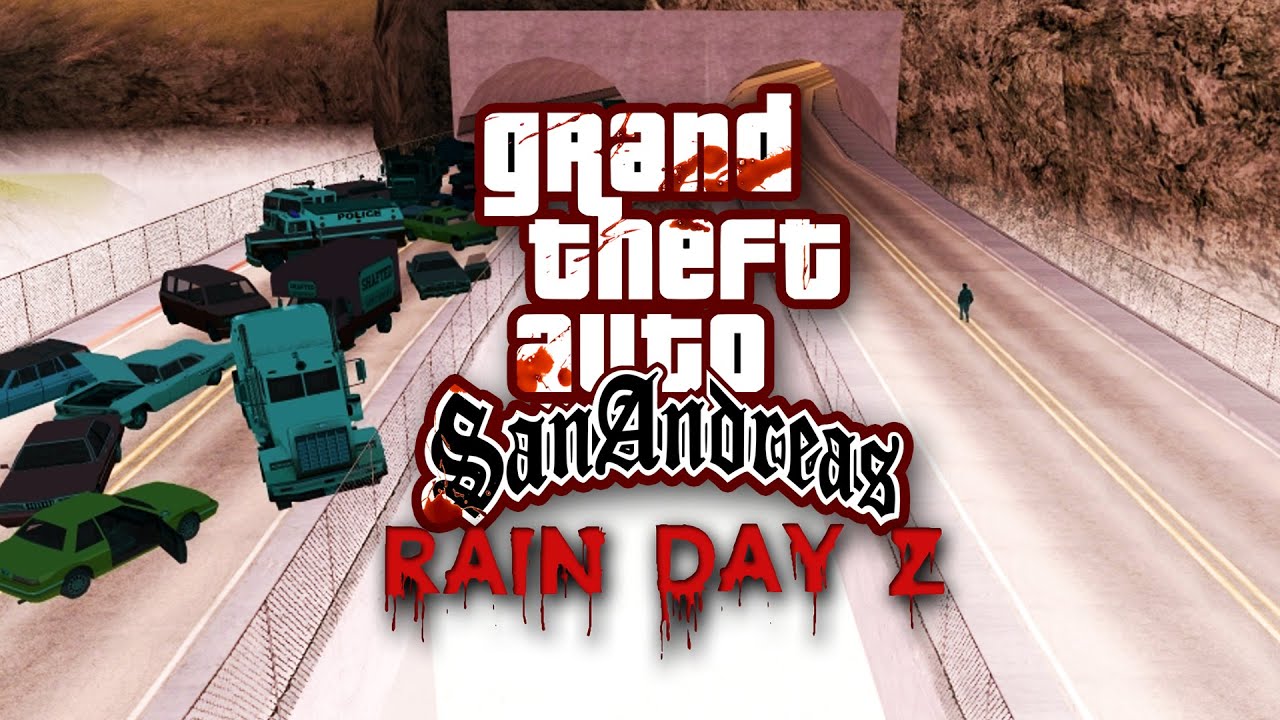 GTA San Andreas Apocalipsis Zombie | RAIN DAY Z | Parte 10 - YouTube