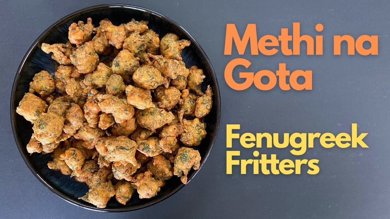 Methi na Gota Recipe | Fenugreek Fritters | Methi na Bhajiya | Gujarati ...