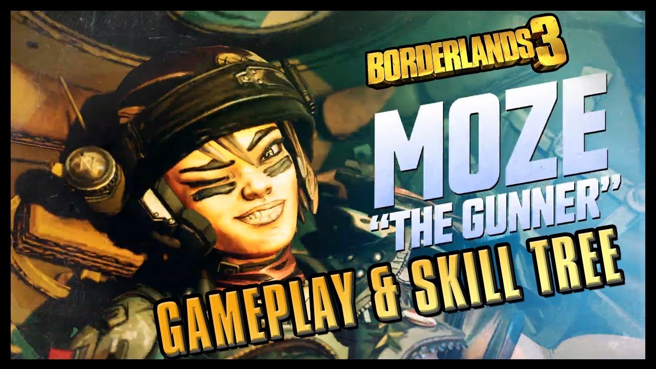 Borderlands 3 - NEW Moze Gameplay & Skill tree preview - YouTube