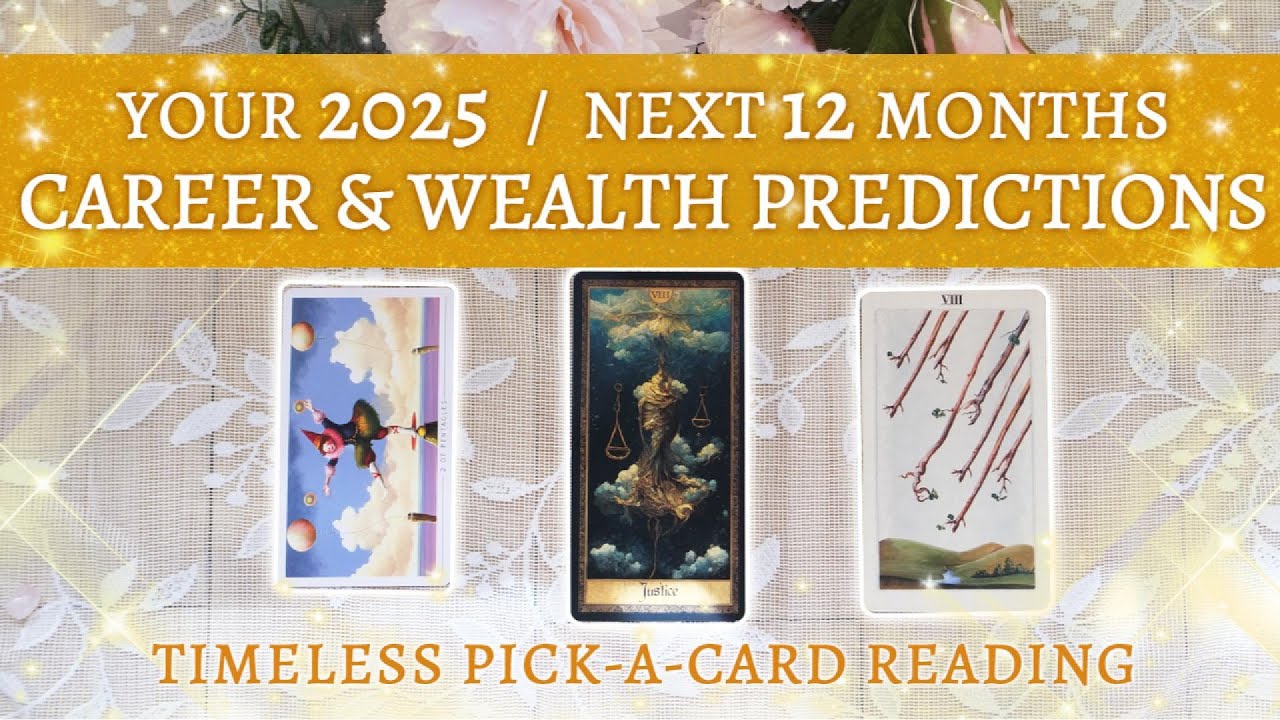 Your Career & Wealth Predictions for 2025 💼💰 Timeless Tarot Reading ...