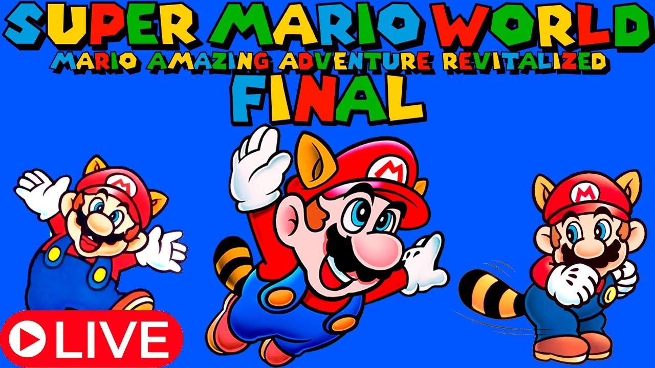 🔴SUPER MARIO WORLD: MARIO`S AMAZING ADVENTURE REVITALIZED - FINAL - YouTube
