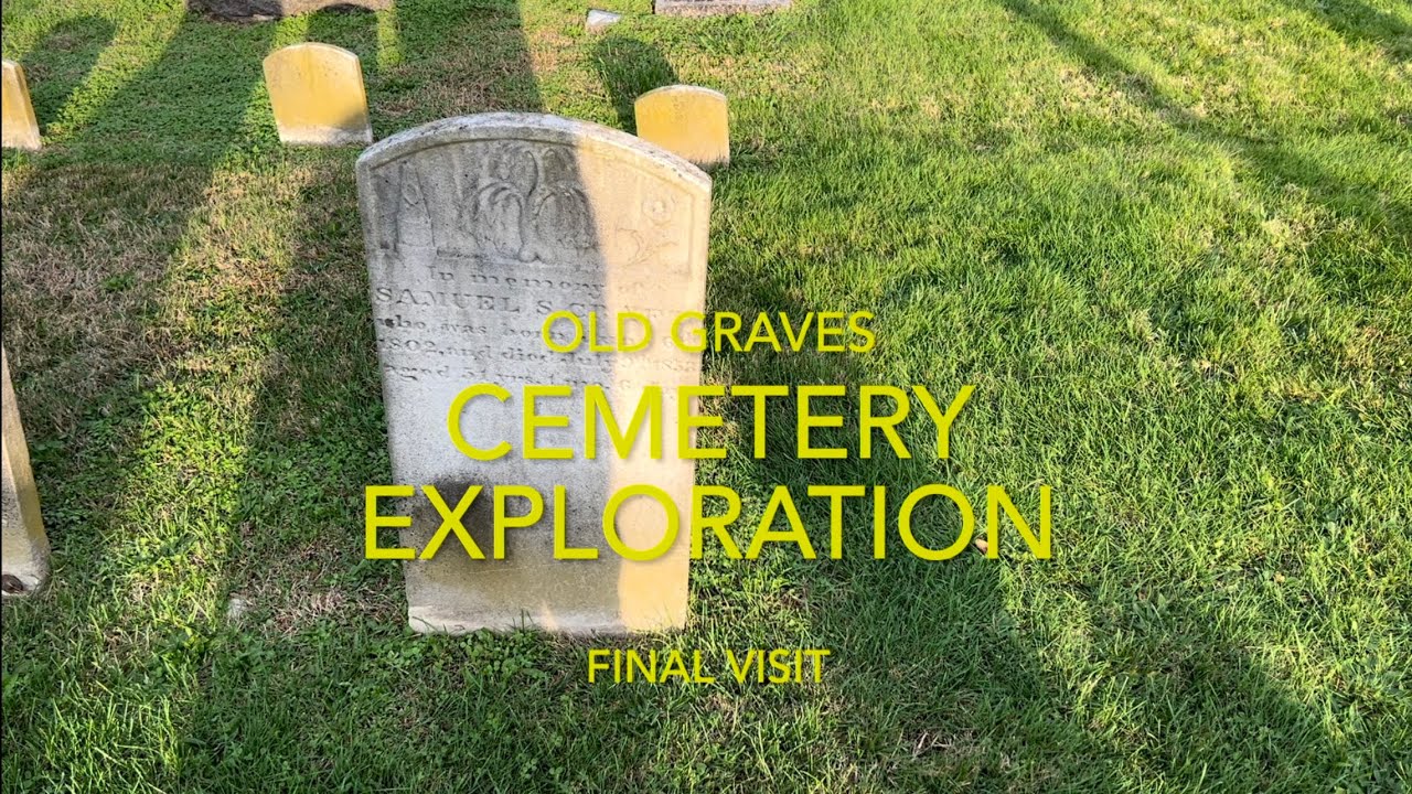 Cemetery Exploration - graves 172 years old. - YouTube