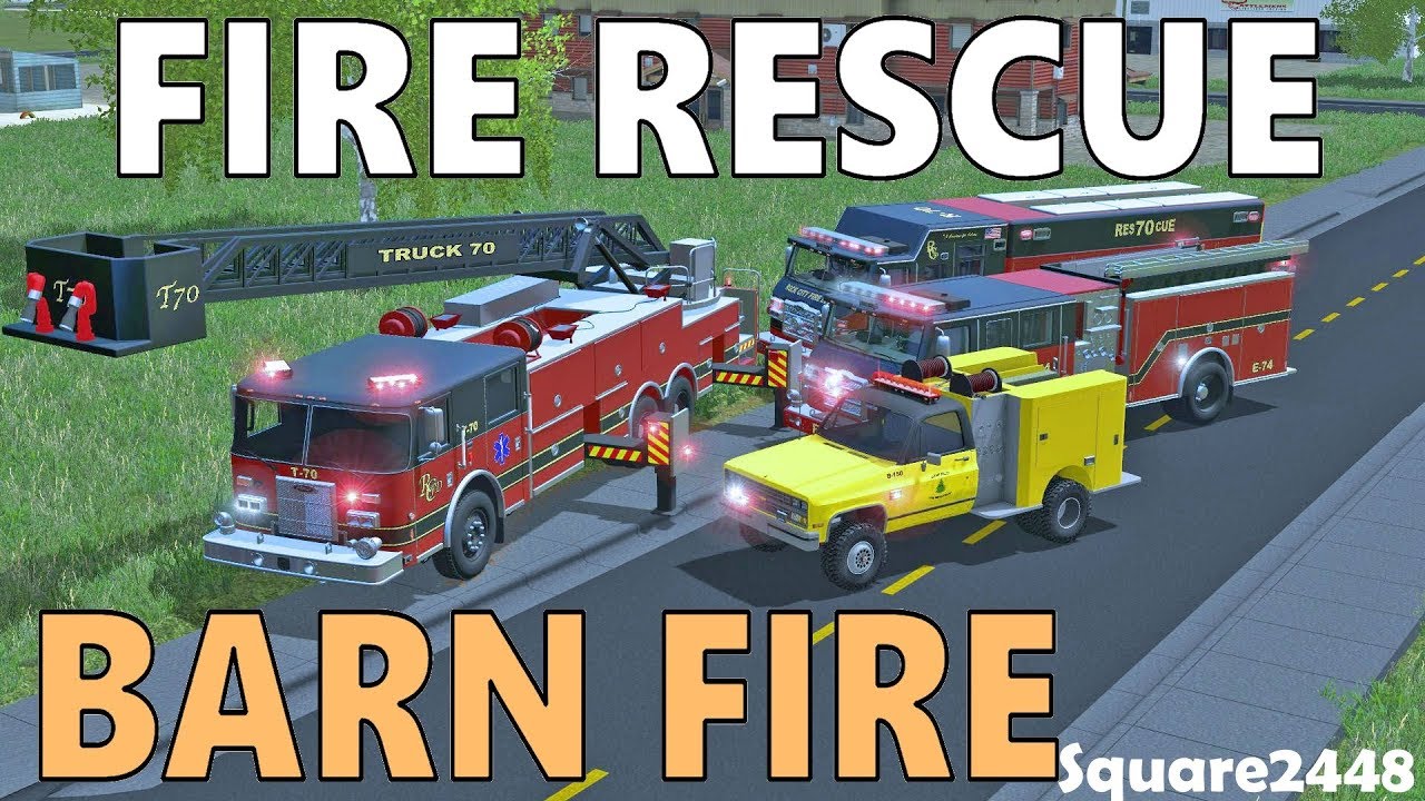 Farming Simulator 17 | Fire Rescue | New Tower & Brush Truck | Massive ...