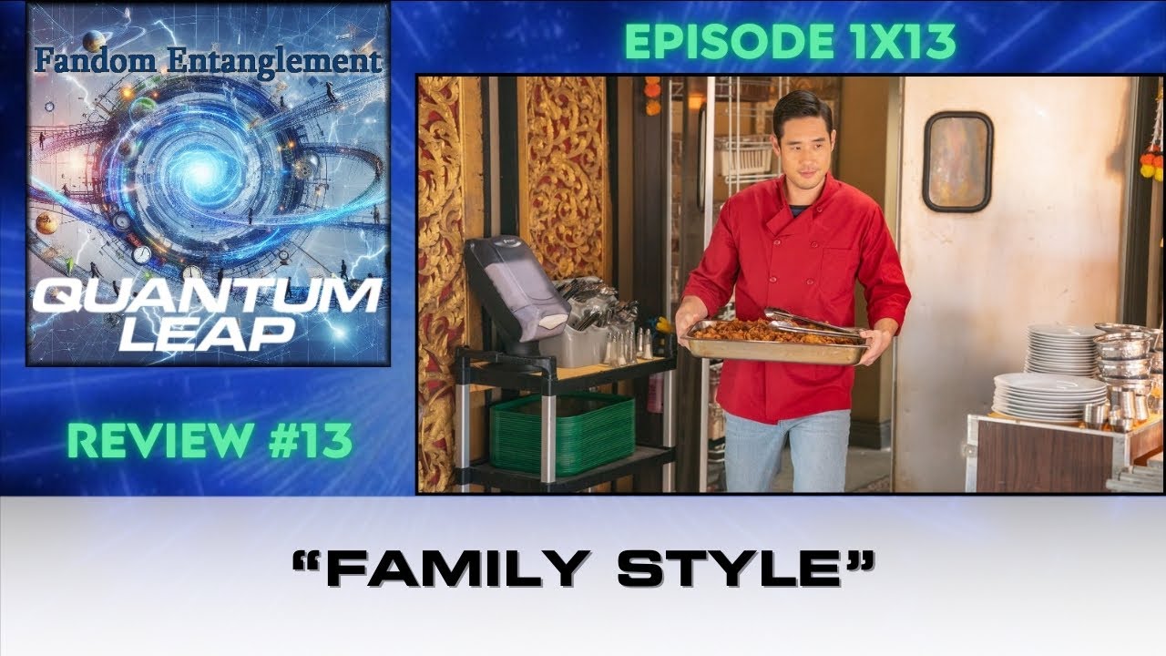 QUANTUM LEAP (2022) Episode 1x13 REVIEW | "Family Style" - YouTube
