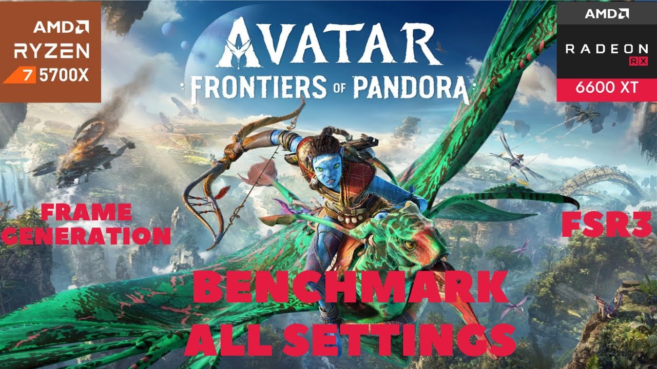 AVATAR FOP | BENCHMARK | ALL SETTINGS | FSR 3 | FRAME GENERATION TO THE ...