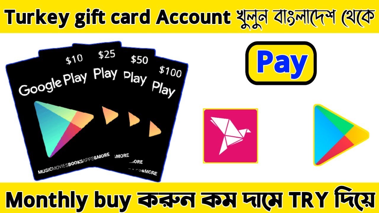 Turkey gift card account খুলুন বাংলাদেশ থেকে/monthly buy করুন কম দামে ...