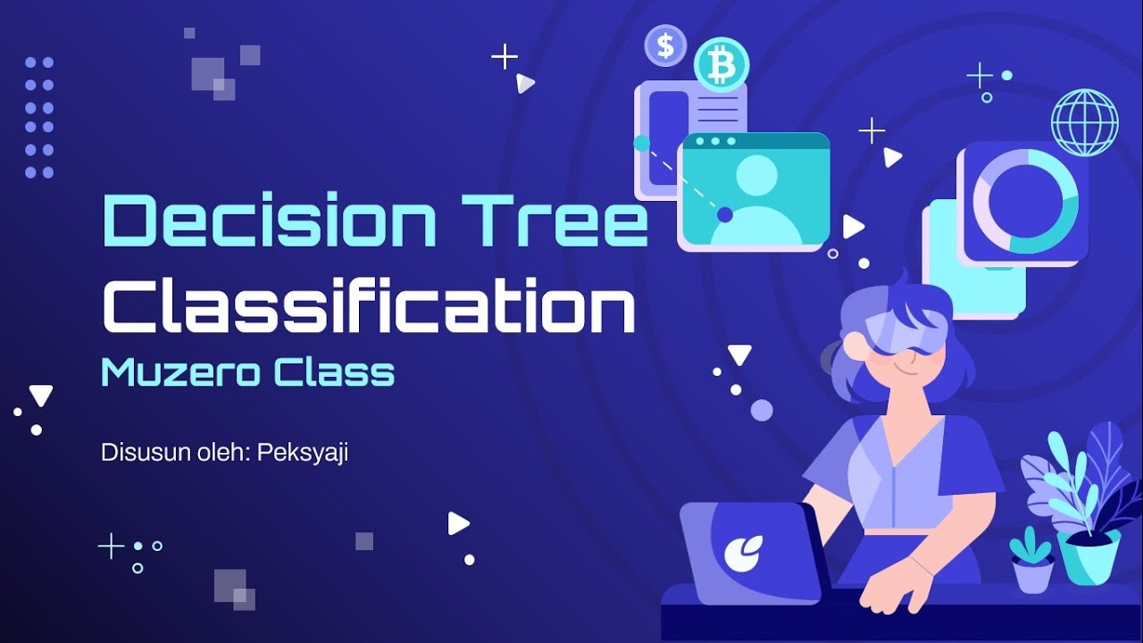 Decision Tree Classification - Peksyaji - Orbit AI Mastery - YouTube