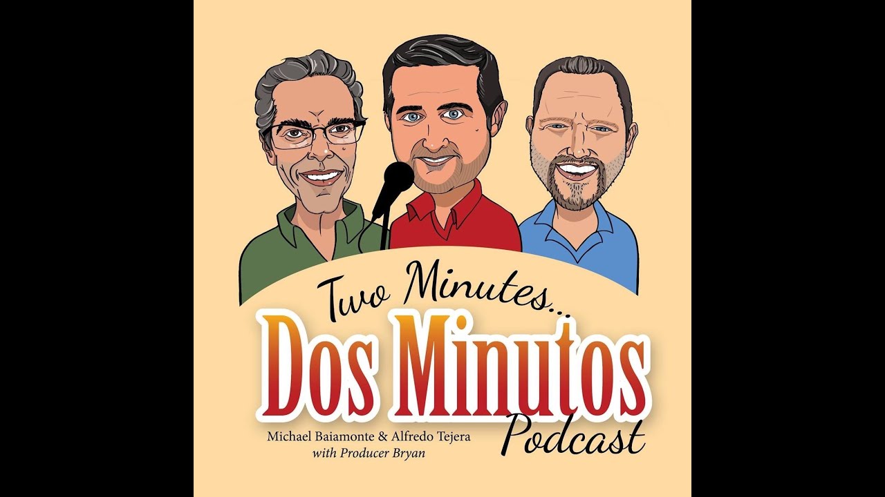 Two Minutes ... Dos Minutos - Season 2 Episode 1A - YouTube