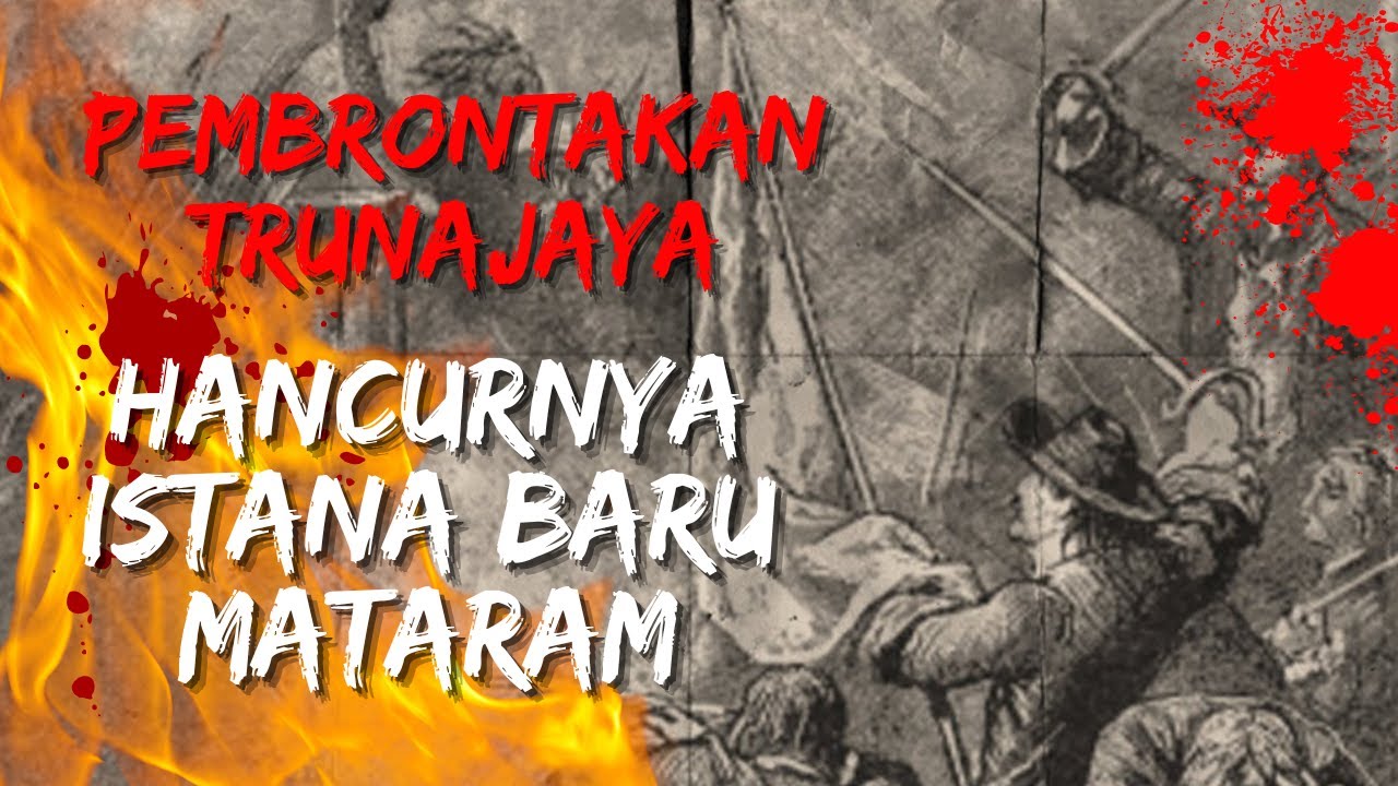 Pemberontakan Trunajaya - YouTube