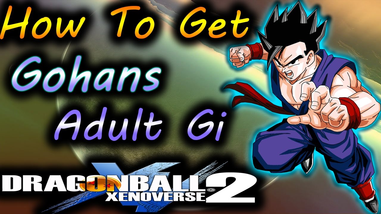 Dragon Ball XenoVerse 2: How To Get Gohans Adult Gi! - By ...