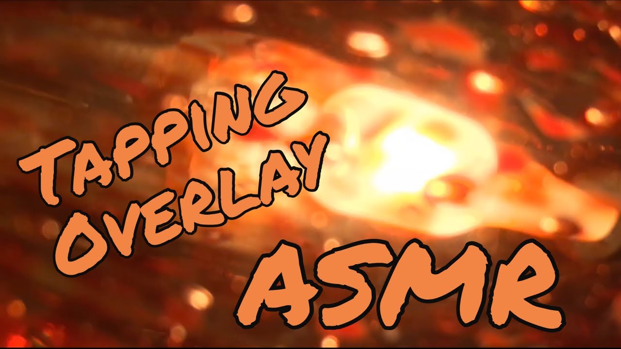 ASMR Tapping overlay | Rhythm breaking | - YouTube