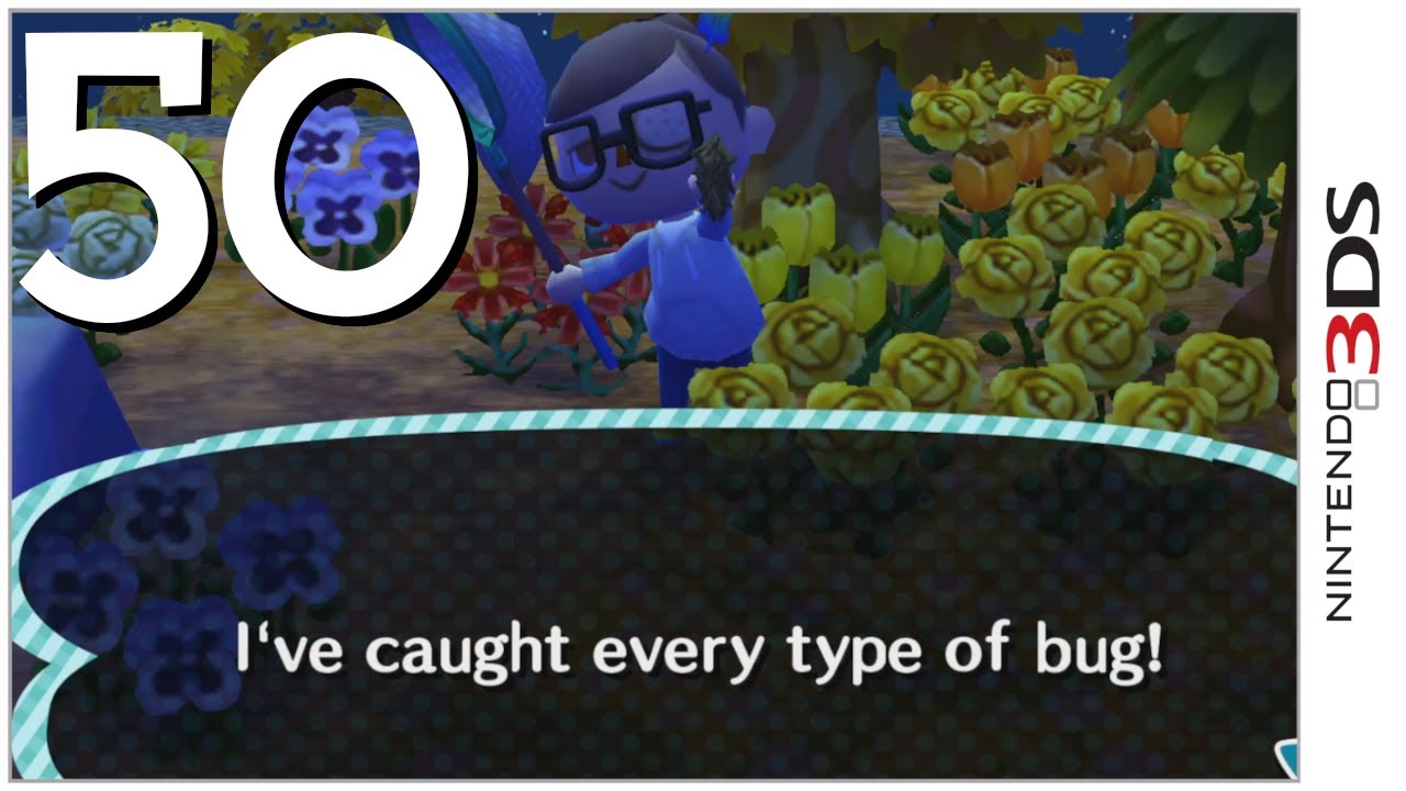 I've Caught Every Type of Bug! - Animal Crossing New Leaf - Ep. 50 ...