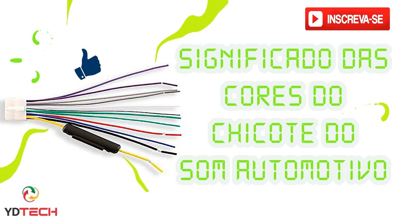 Como identificar e pra que serve cada cor do chicote do rádio ...