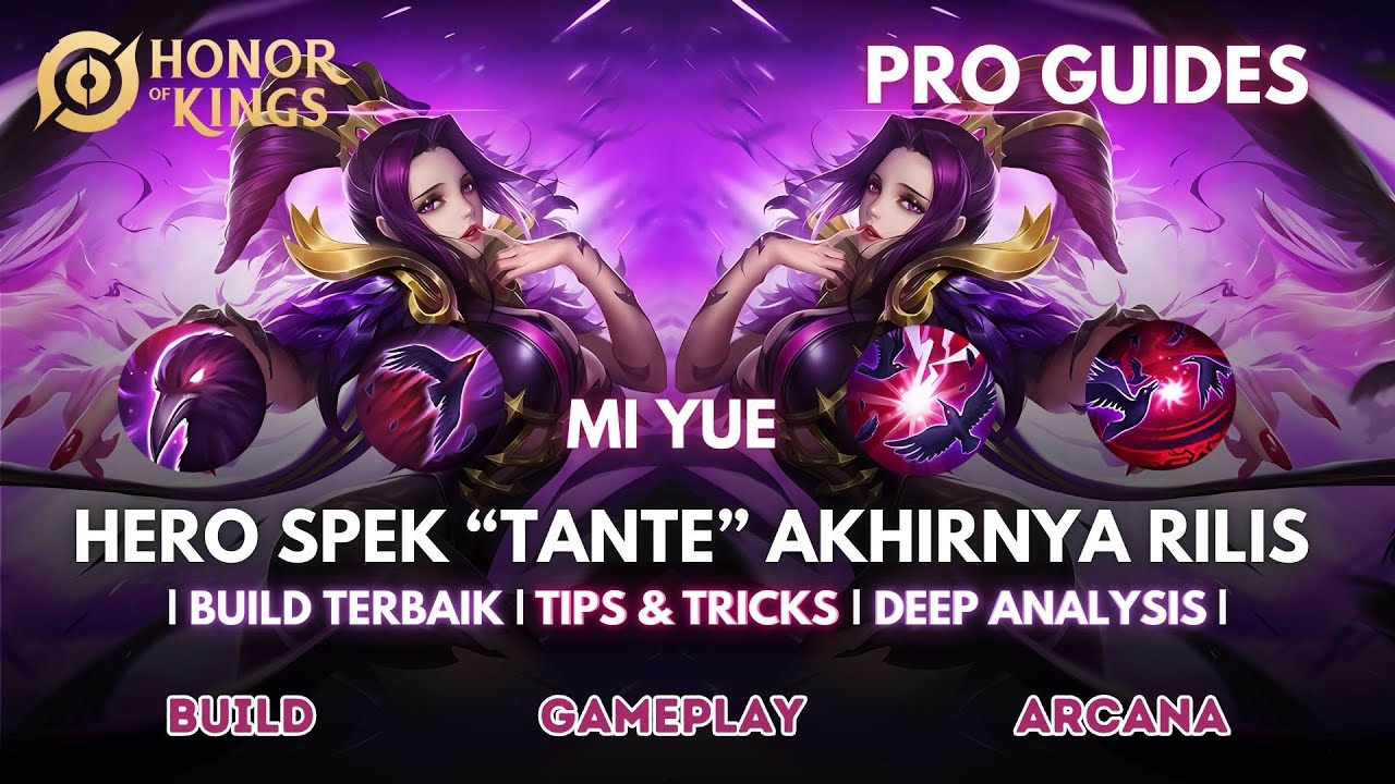 Hero Baru Mi Yue "Si Tante Penggoda" | Penjelasan Skill, Build, Combo ...