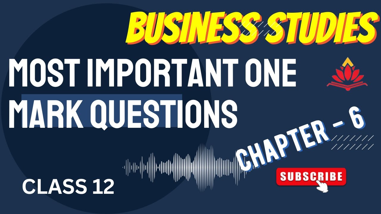 Most Imp 1 mark Question & answers | CH 6| Class 12 | Business Studies ...