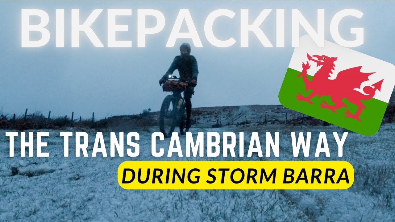 BIKEPACKING THE TRANS CAMBRIAN WAY DURING STORM BARRA - YouTube