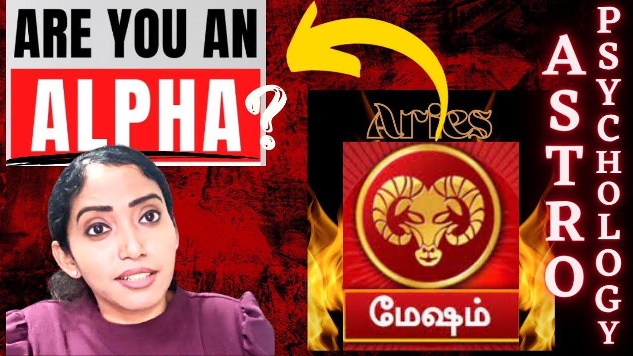 Mesha Rasi Characteristics, Marriage & Job [Tamil]- Alpha Personality ...