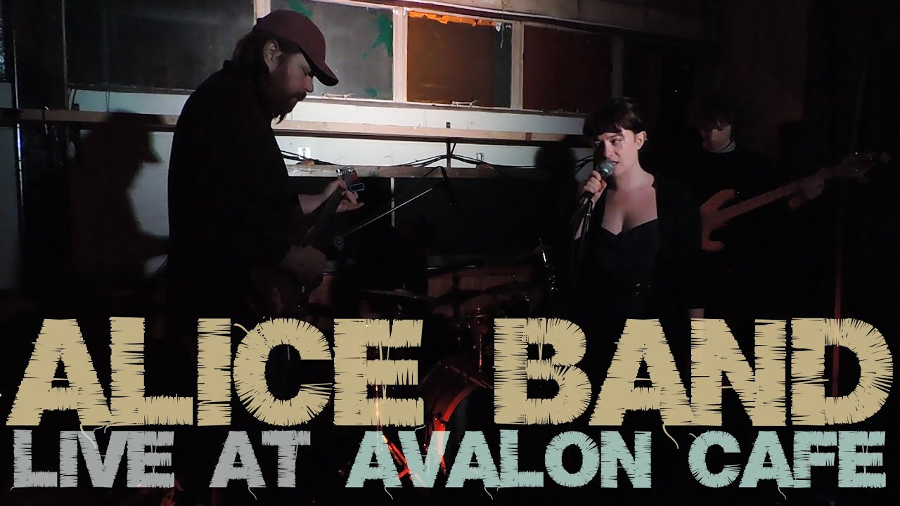 Alice Band @ Avalon Cafe 18/02/25 - YouTube