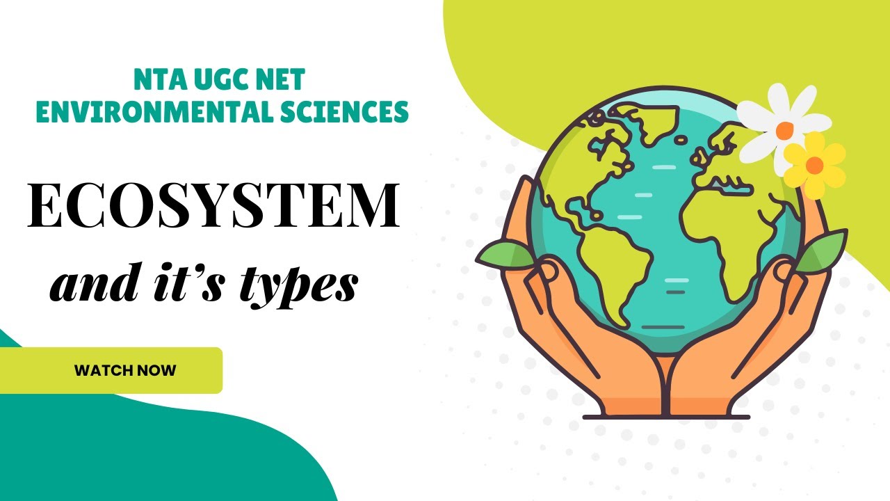 Ecosystem and it's types || UGC NET || - YouTube