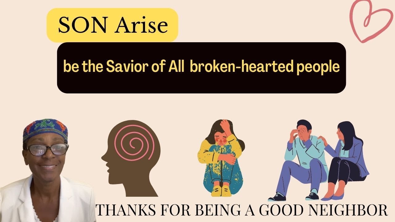 SON Arise be the Savior of ALL broken-hearted people - YouTube
