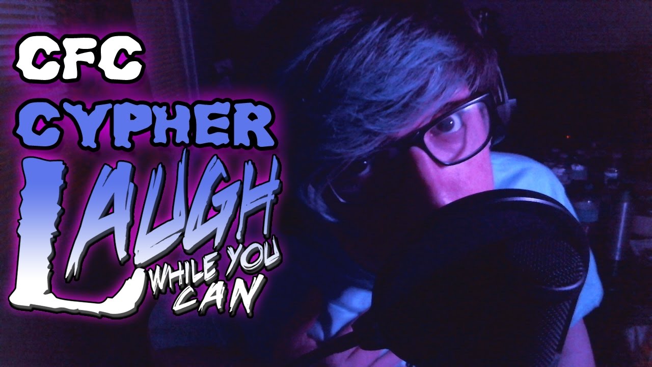 Laugh While You Can - "CFC Cypher Vol. 6" - YouTube Music