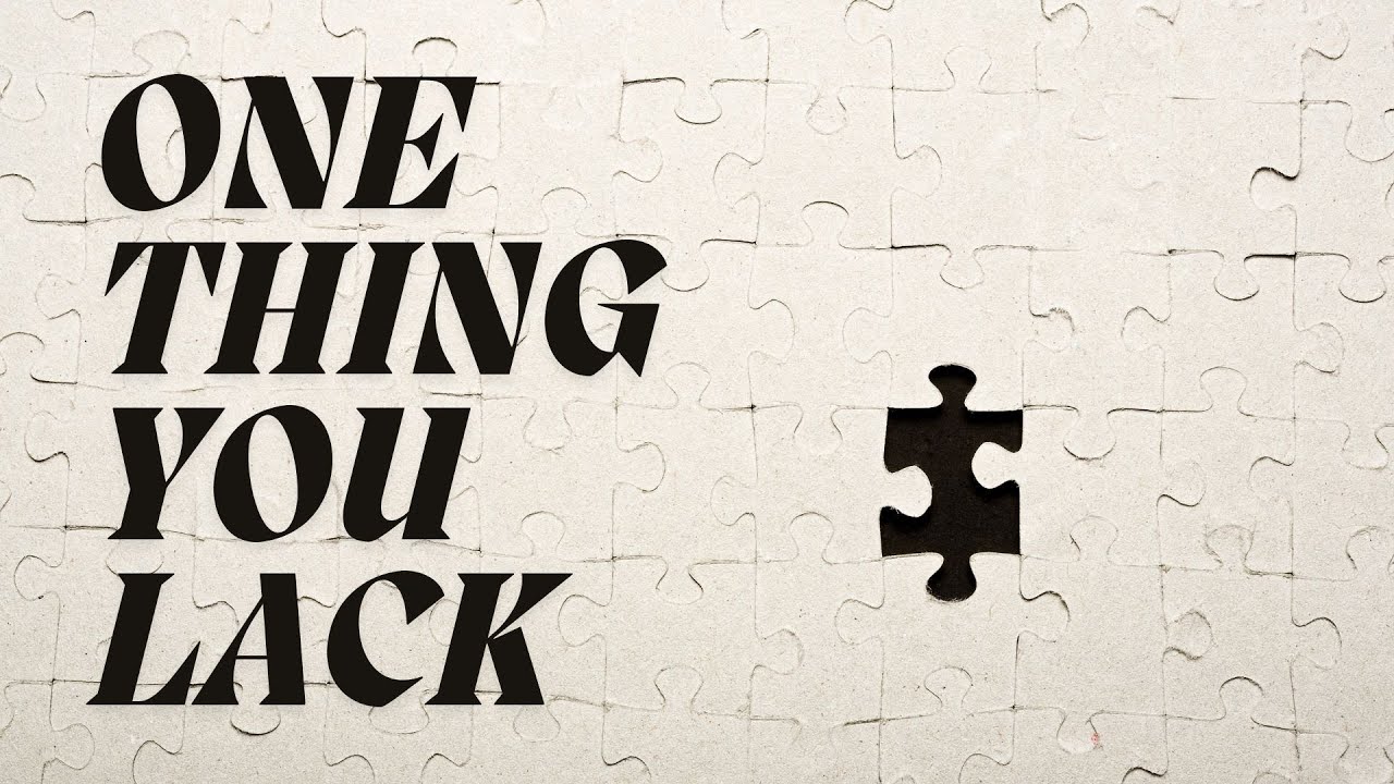 One Thing You Lack - Pastor Darron Sistrunk - YouTube