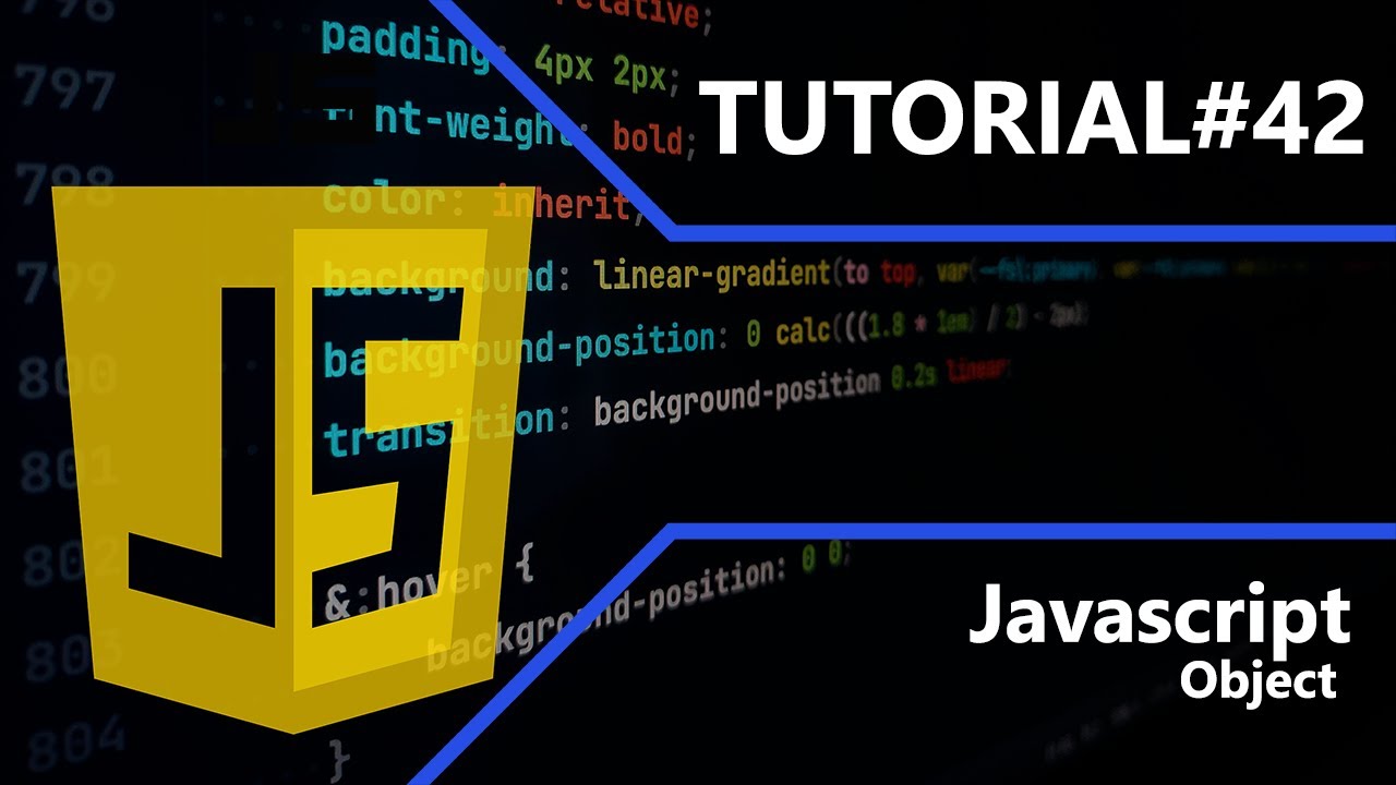 Javascript Object Tutorial 42 Youtube