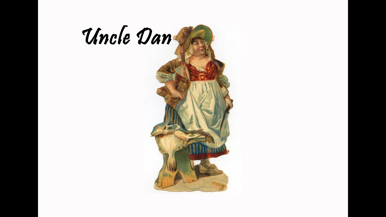 Uncle Dan - YouTube
