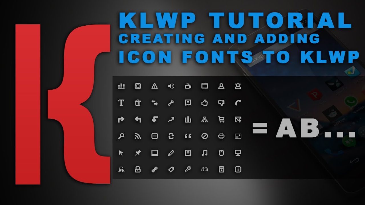 KLWP Tutorial: Creating and Adding Icon Fonts to KLWP - YouTube