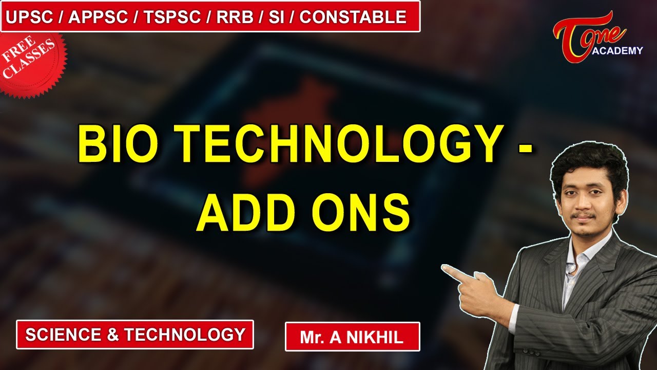 Biotechnology Add ONS | Science & Technology | Nikhil | Tone Academy ...