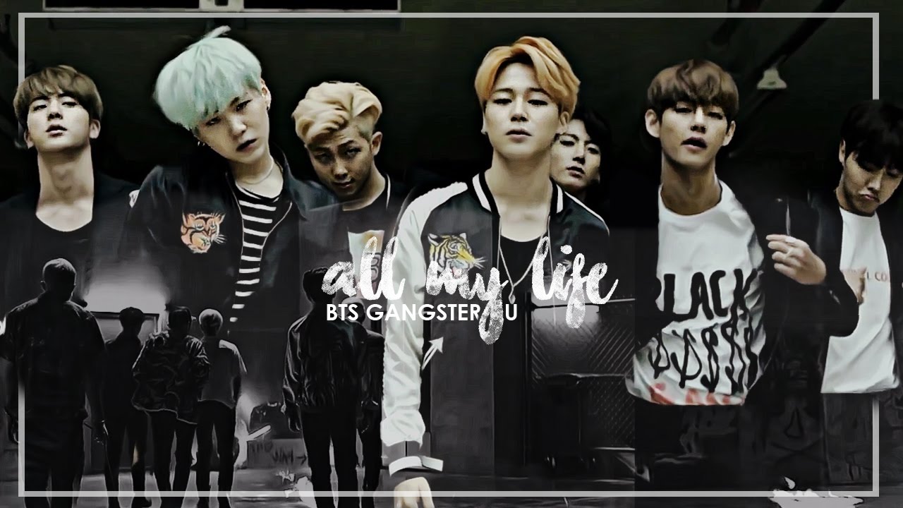 BTS | All my life (Gangster!AU) - YouTube
