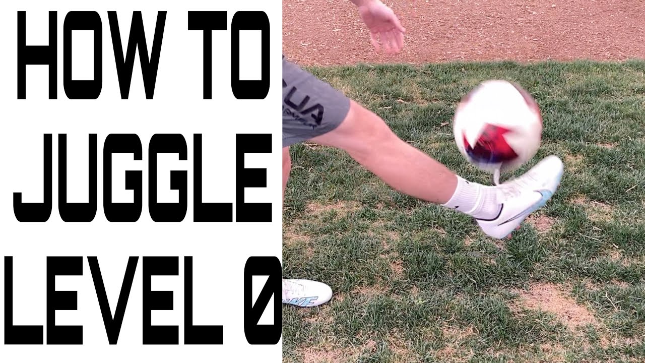 HOW TO IMPROVE YOUR JUGGLE FROM LEVEL 0 - YouTube
