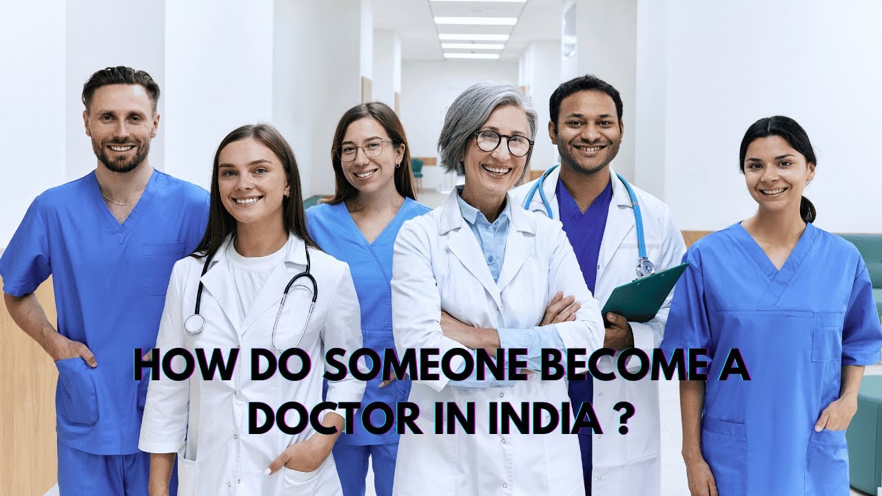 How to Become a Doctor in India: A Complete Guide for Aspiring Medical ...
