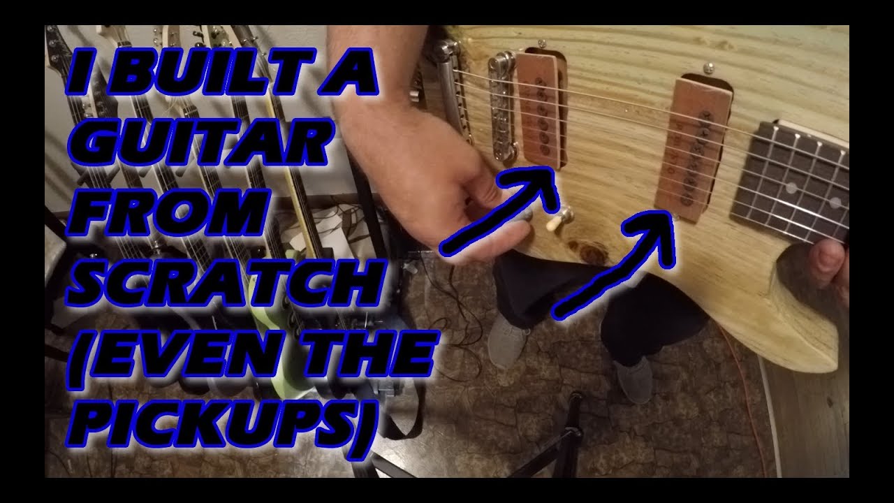 Scratch Building a Custom Guitar w/ Homemade Pickups - YouTube