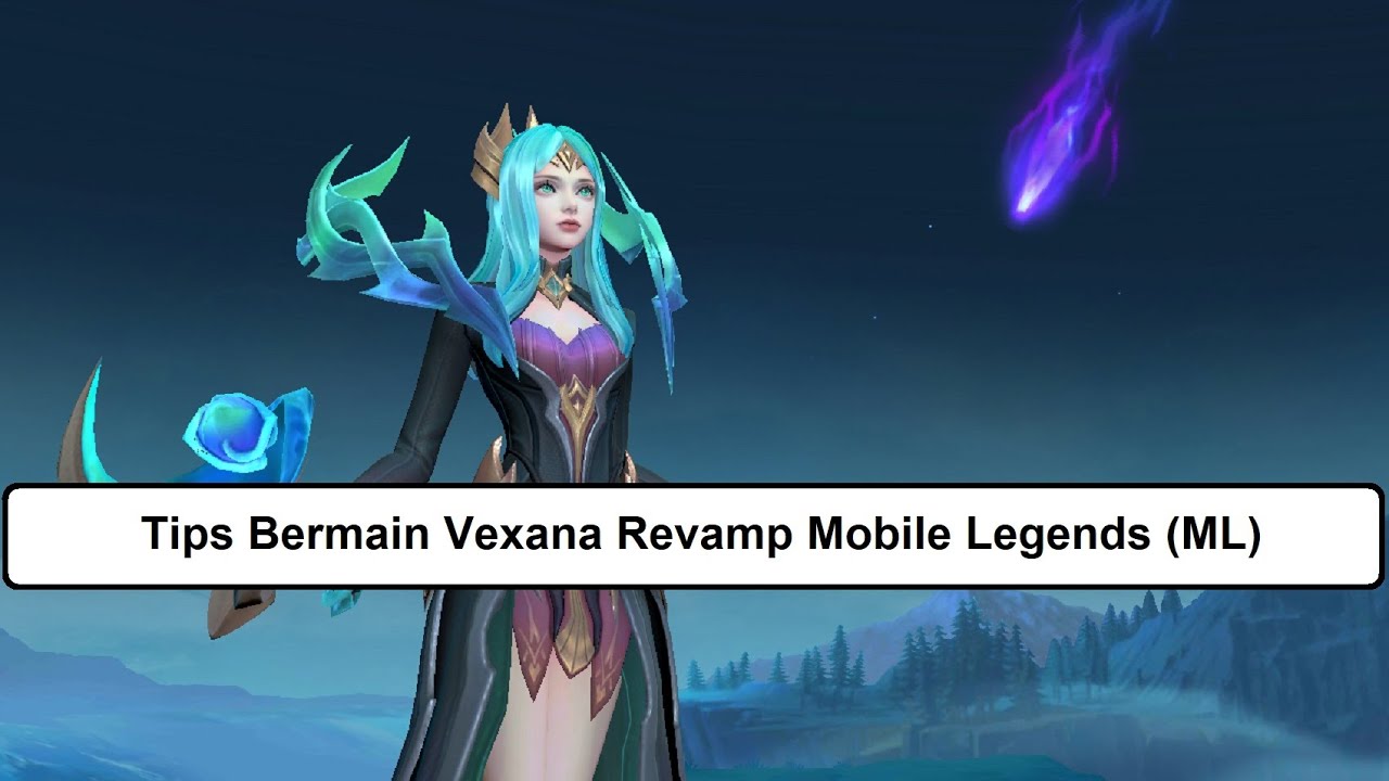 tip bermain VAXENA revamp mobile legands - YouTube