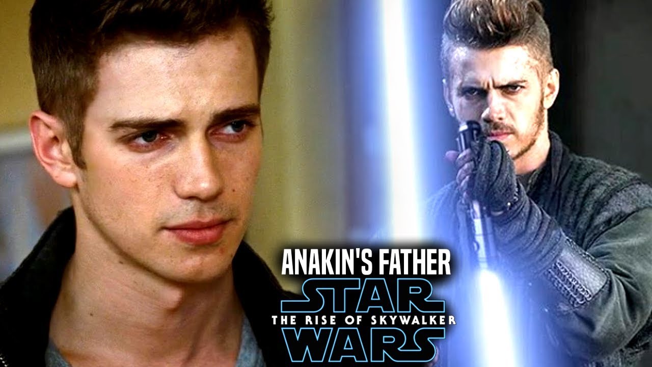 Anakin's Father In The Rise Of Skywalker! Shocking News (Star Wars ...