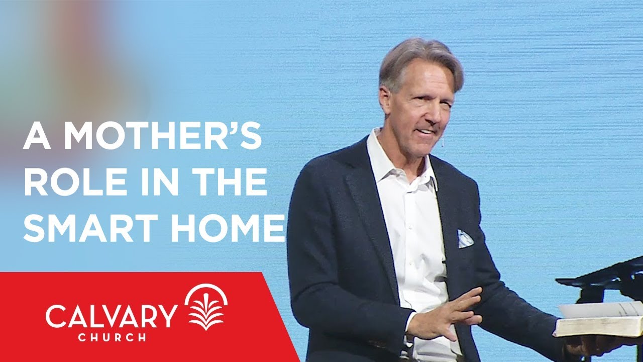 A Mother's Role in the Smart Home - 1 Samuel 1 - Skip Heitzig - YouTube