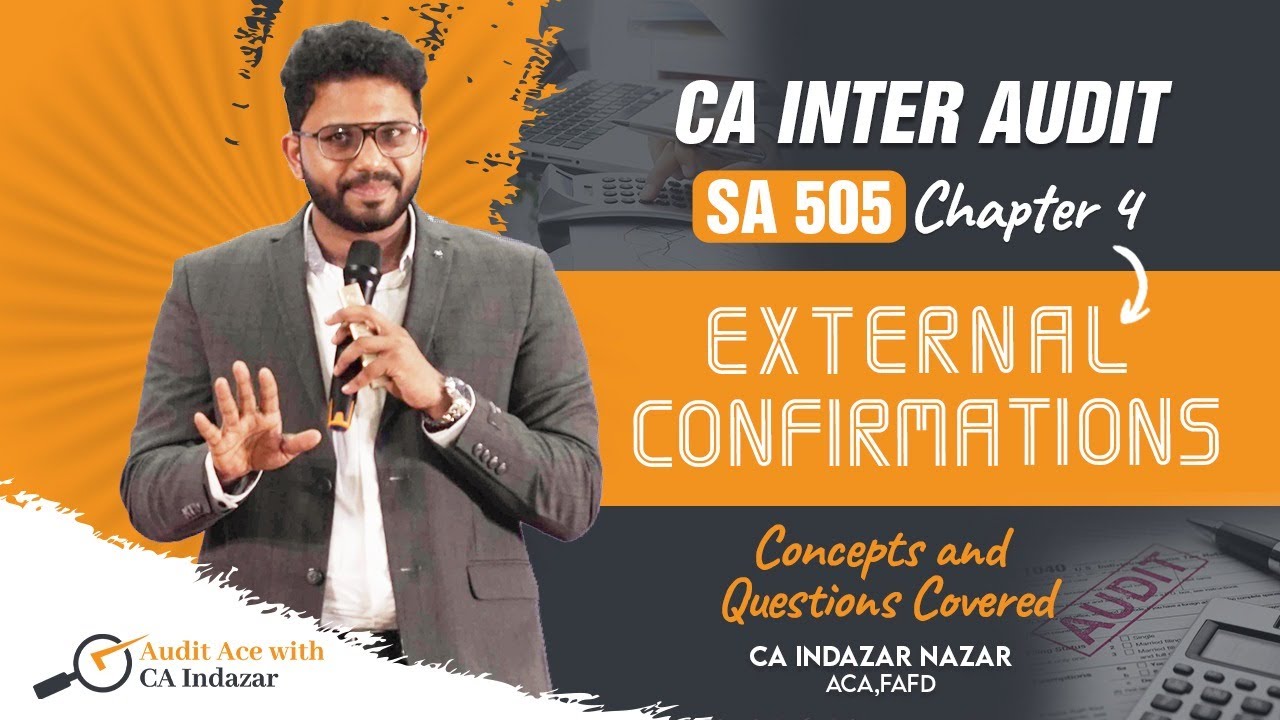 CA INTER AUDIT SA 505 EXTERNAL CONFIRMATIONS FULL VIDEO MALAYALAM - YouTube