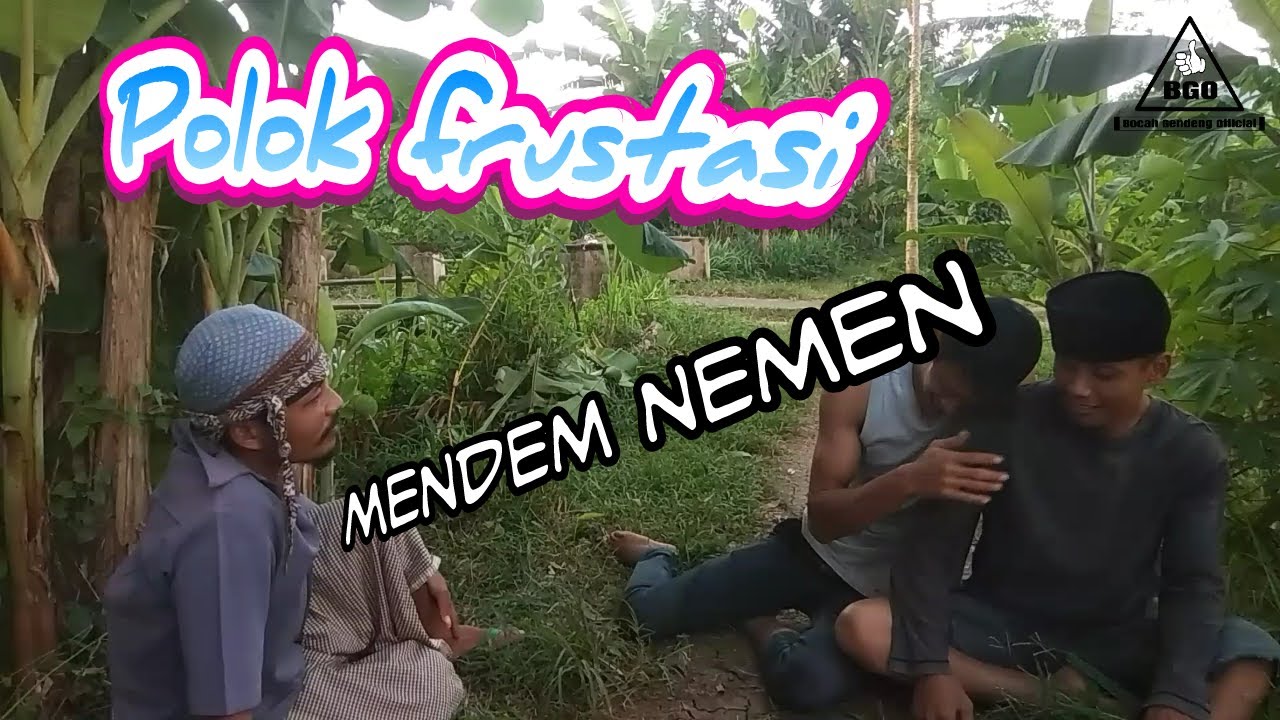 Polok frustasi - BOCAH GENDENG OFFICIAL - YouTube