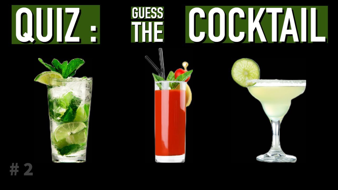 🍸🍹🍷 QUIZ - GUESS THE COCKTAIL # 2 : Can you name the COCKTAIL ?#food # ...